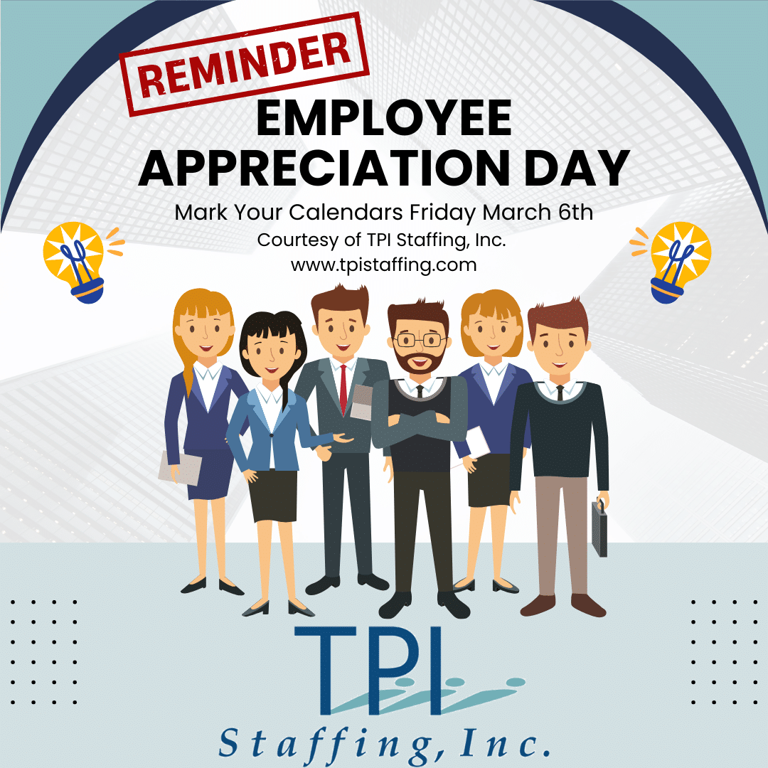 Employee Appreciation Week 2026 - TPI Staffing